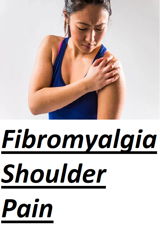 Fibromyalgia Shoulder Pain - STAY AWARE WITH US